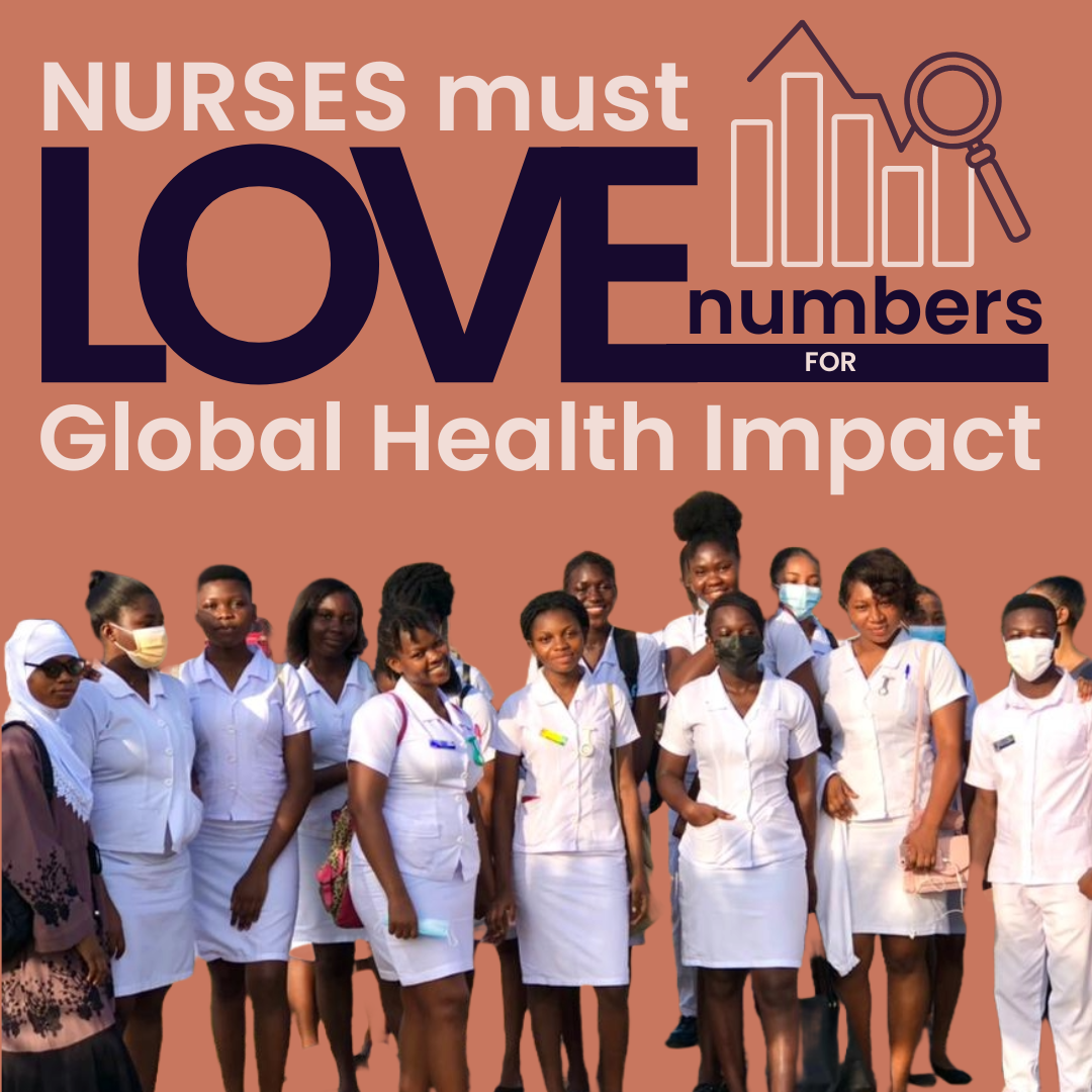 Nurses Must Embrace Numbers for Global Health Impact – KCCR